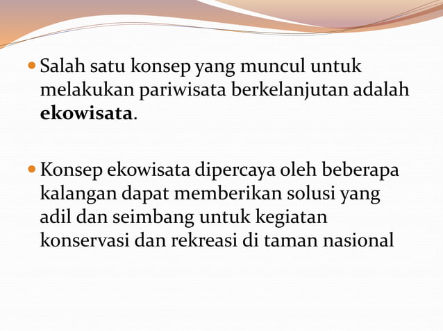 Pengenalan Dan Pengembangan Daya Tarik Dan Potensi Ekowisata 7 8 Pptx
