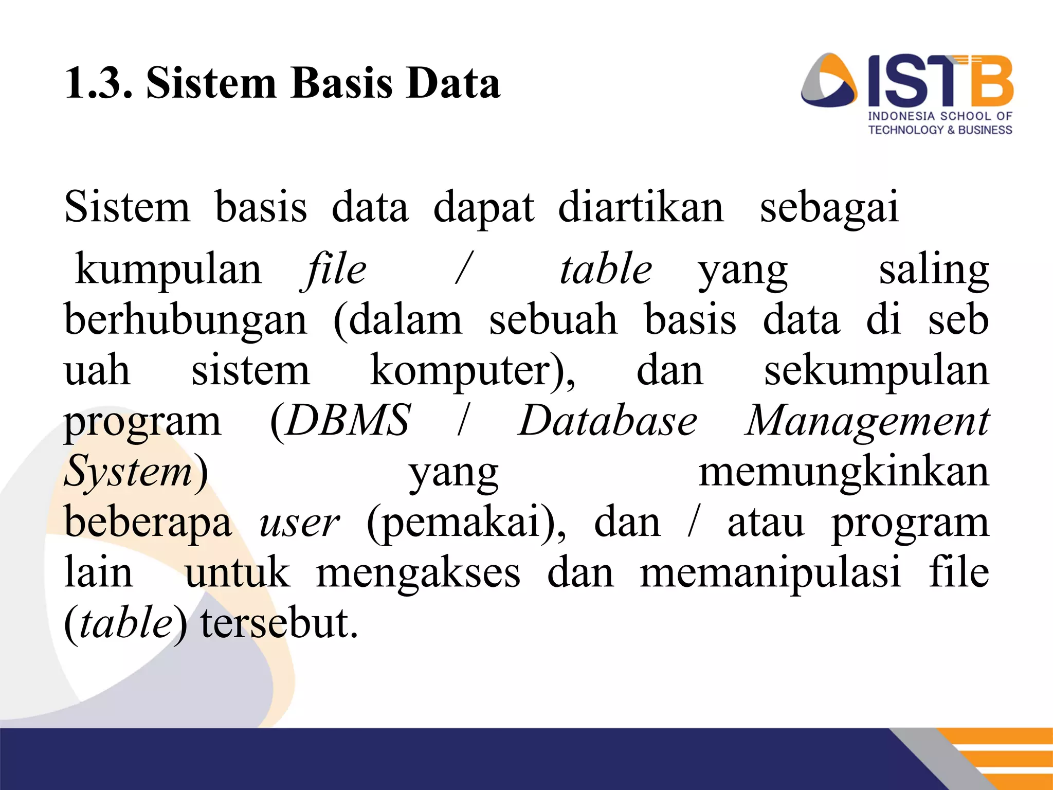 Pengenalan dasar sistem basisdata | PDF