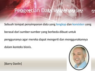 Pengantar Data Warehouse, Pengertian Data Warehouse | PPTX