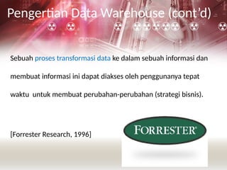 Pengantar Data Warehouse, Pengertian Data Warehouse | PPTX