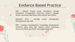 Pengenalan EBP dalam Praktik Kebidanan.pptx