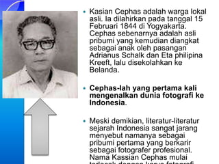 Pengenalan Fotografi (2) Sejarah Fotografi di dunia dan Indonesia - SMK ...
