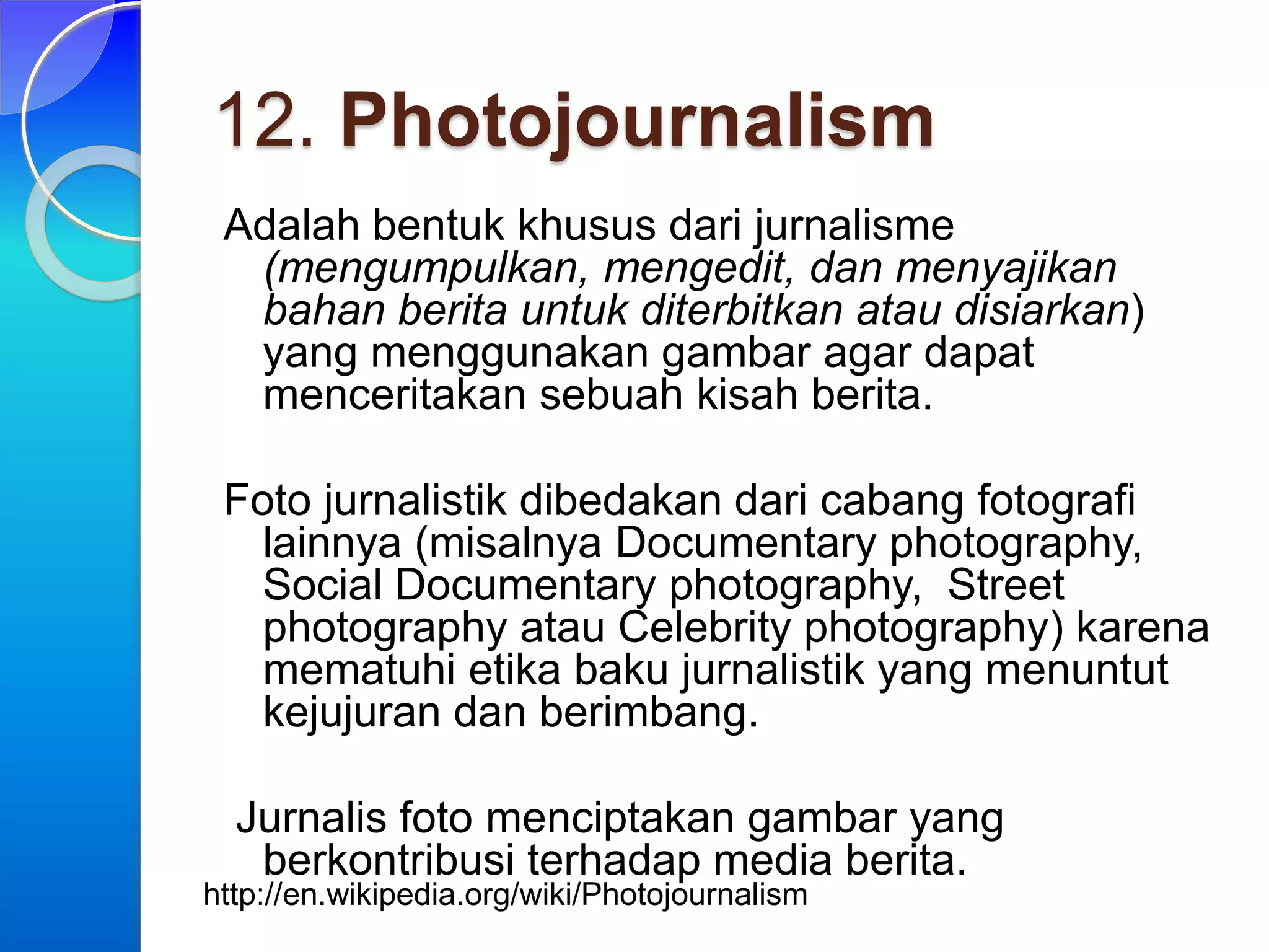 Pengenalan Fotografi (3) Jenis-Jenis Fotografi - SMK NU Balikpapan | PPTX