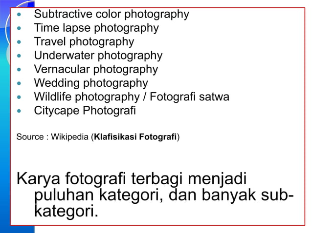 Pengenalan Fotografi (3) Jenis-Jenis Fotografi - SMK NU Balikpapan | PPTX