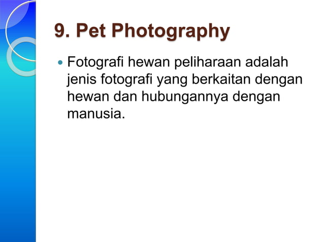 Pengenalan Fotografi (3) Jenis-Jenis Fotografi - SMK NU Balikpapan | PPTX
