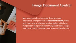 Pengenalan fungsi dokumen kontrol dan perannya dalam implementasi ...