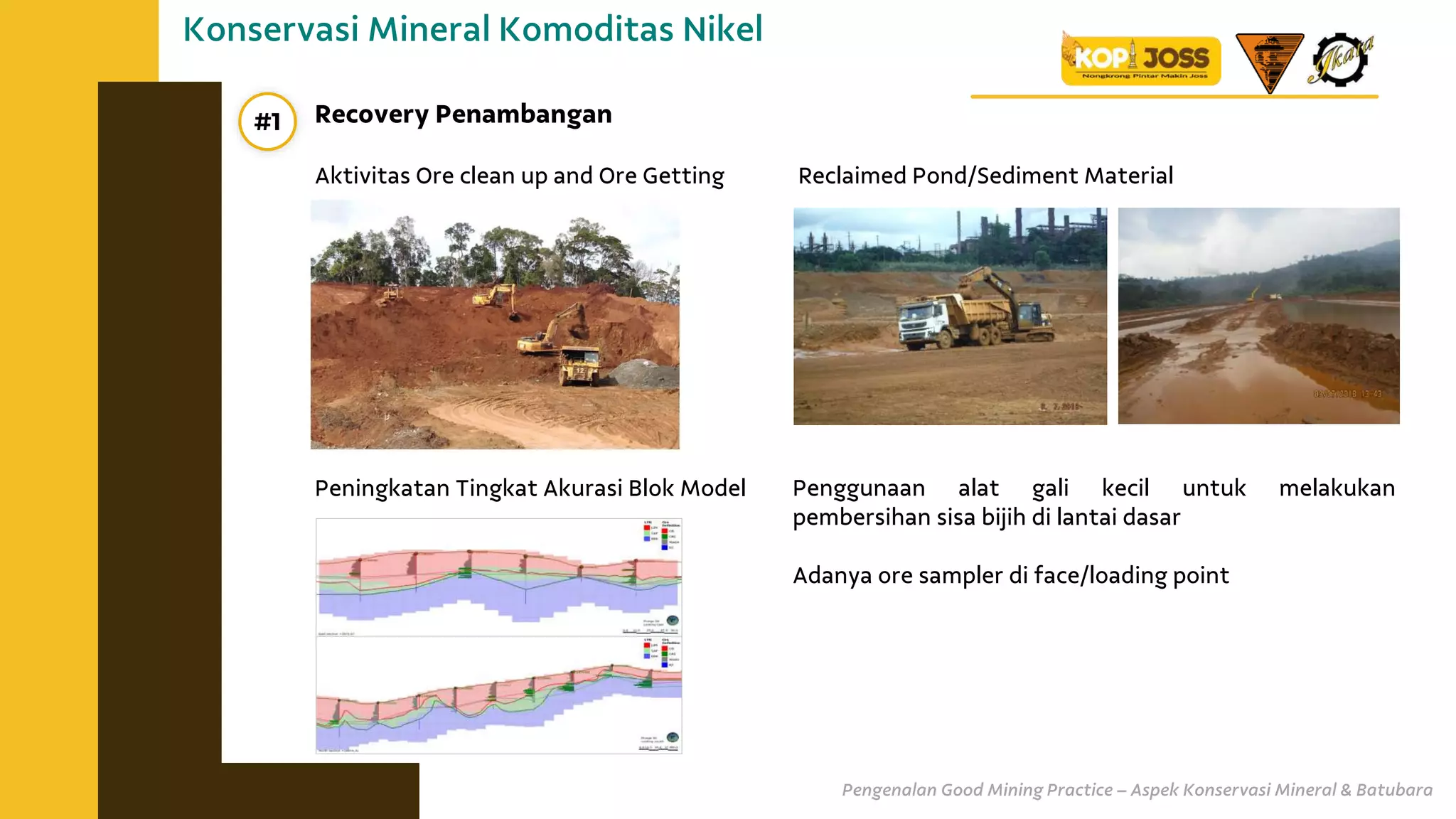 Pengenalan Good Mining Practice - Aspek Konservasi Mineral & Batubara_.pptx