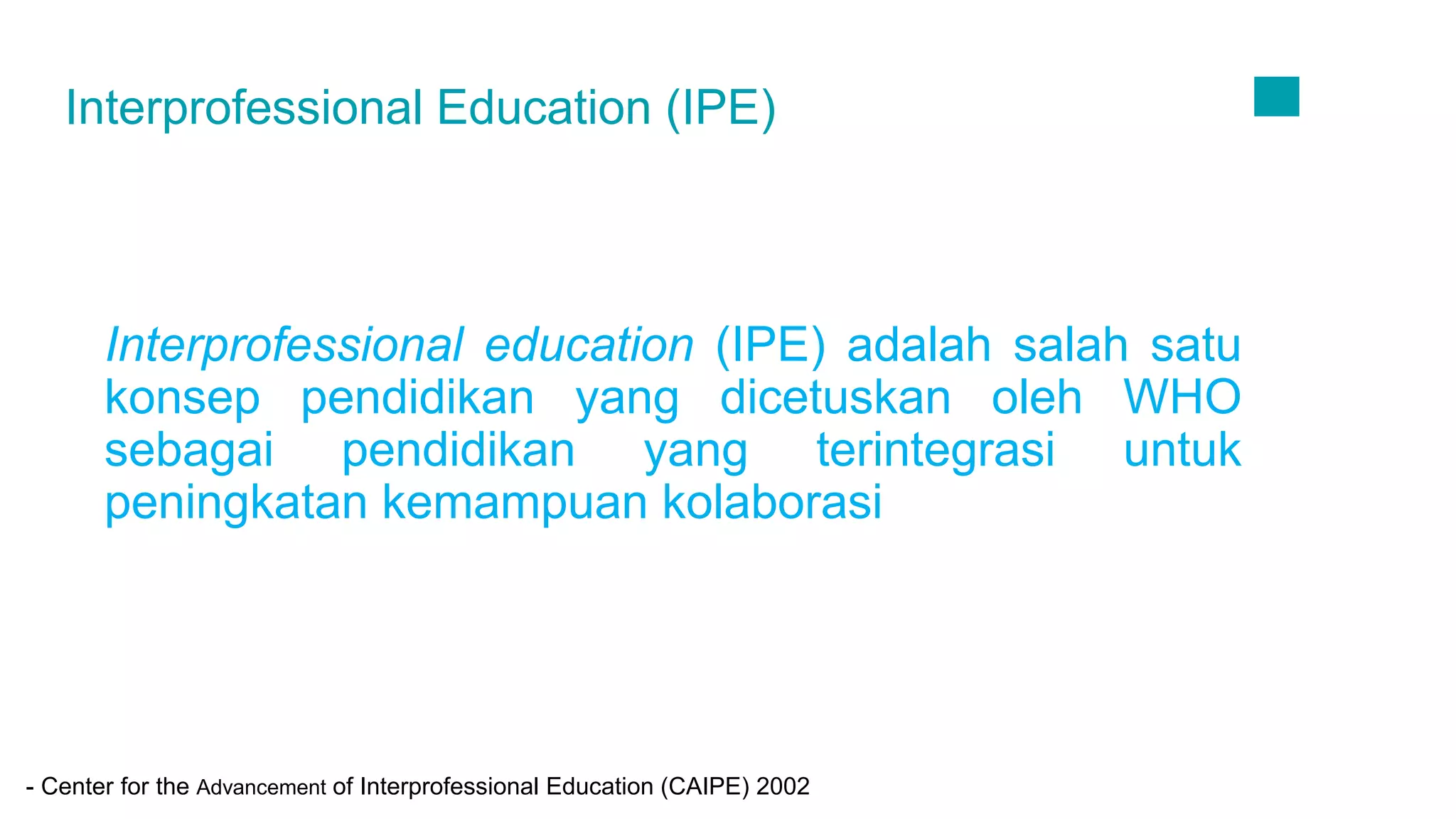 Pengenalan IPE dalam kolaborasi kesehatan | PDF