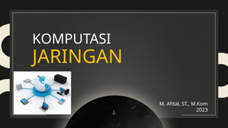Pengenalan Jaringan Komputer_Pengenalan Dasar Jaringan Internet.pptx
