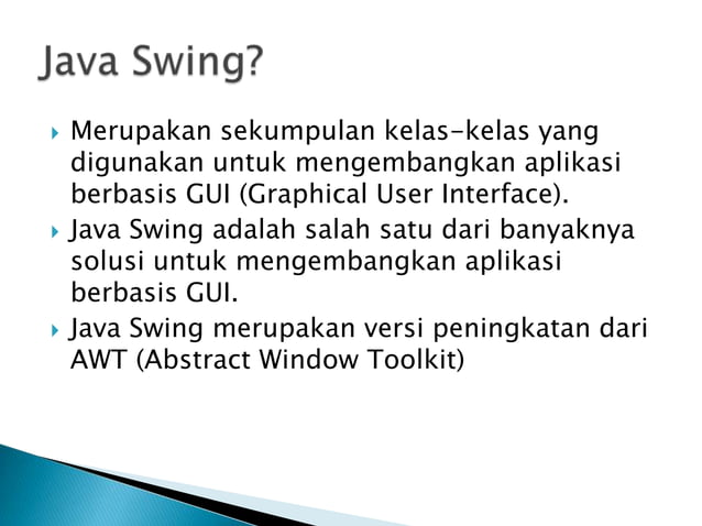 Pengenalan Java Swing | PPTX
