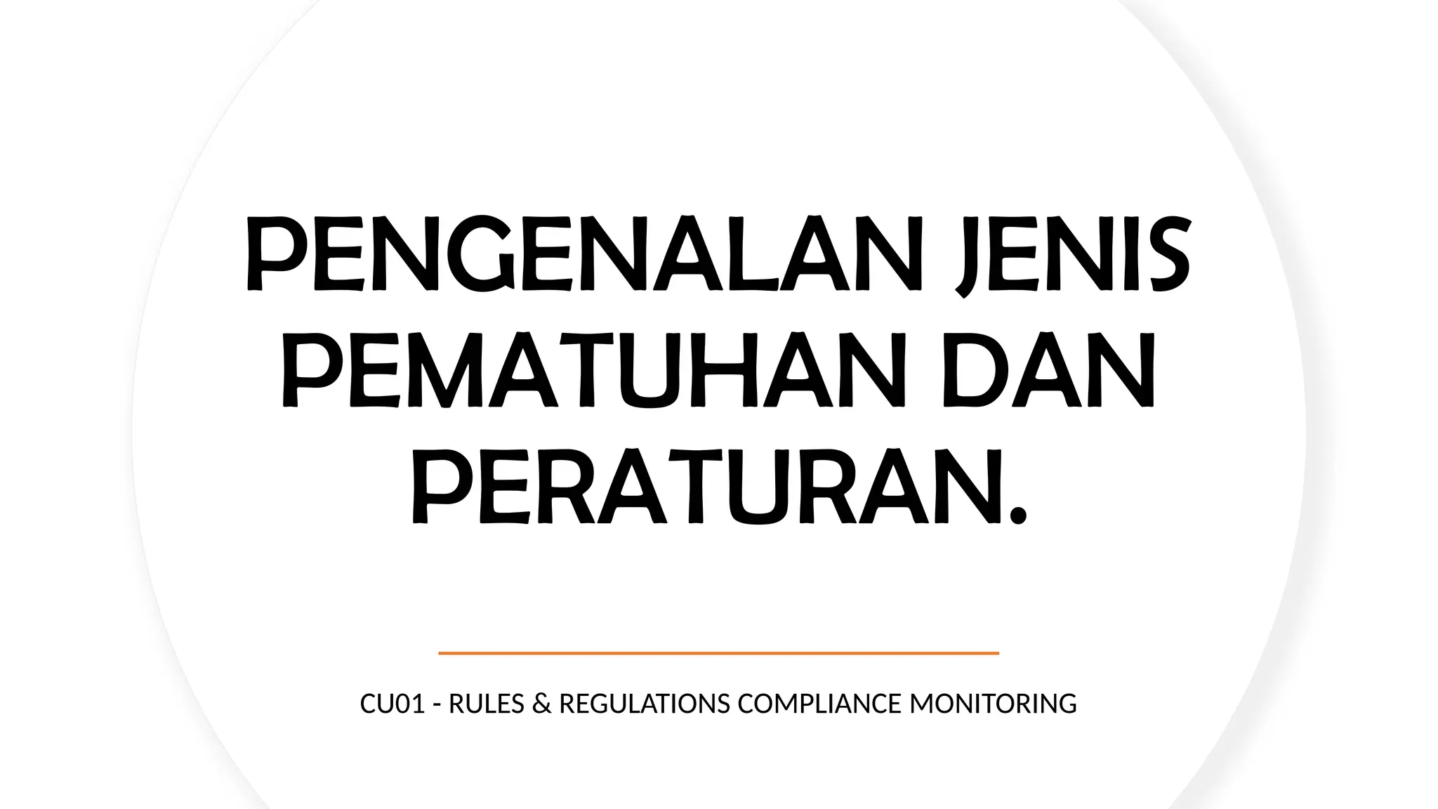 PENGENALAN JENIS PEMATUHAN DAN PERATURAN.ppt