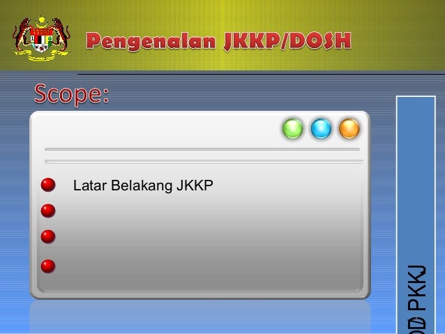 Pengenalan JKKP / DOSH & Safety and Health Commitee