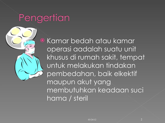 Pengenalan kamar bedah | PPT