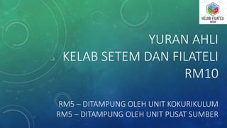 PENGENALAN KELAB SETEM & FILATELI.pptx