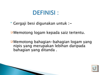 Pengenalan kepada gergaji besi | PPT