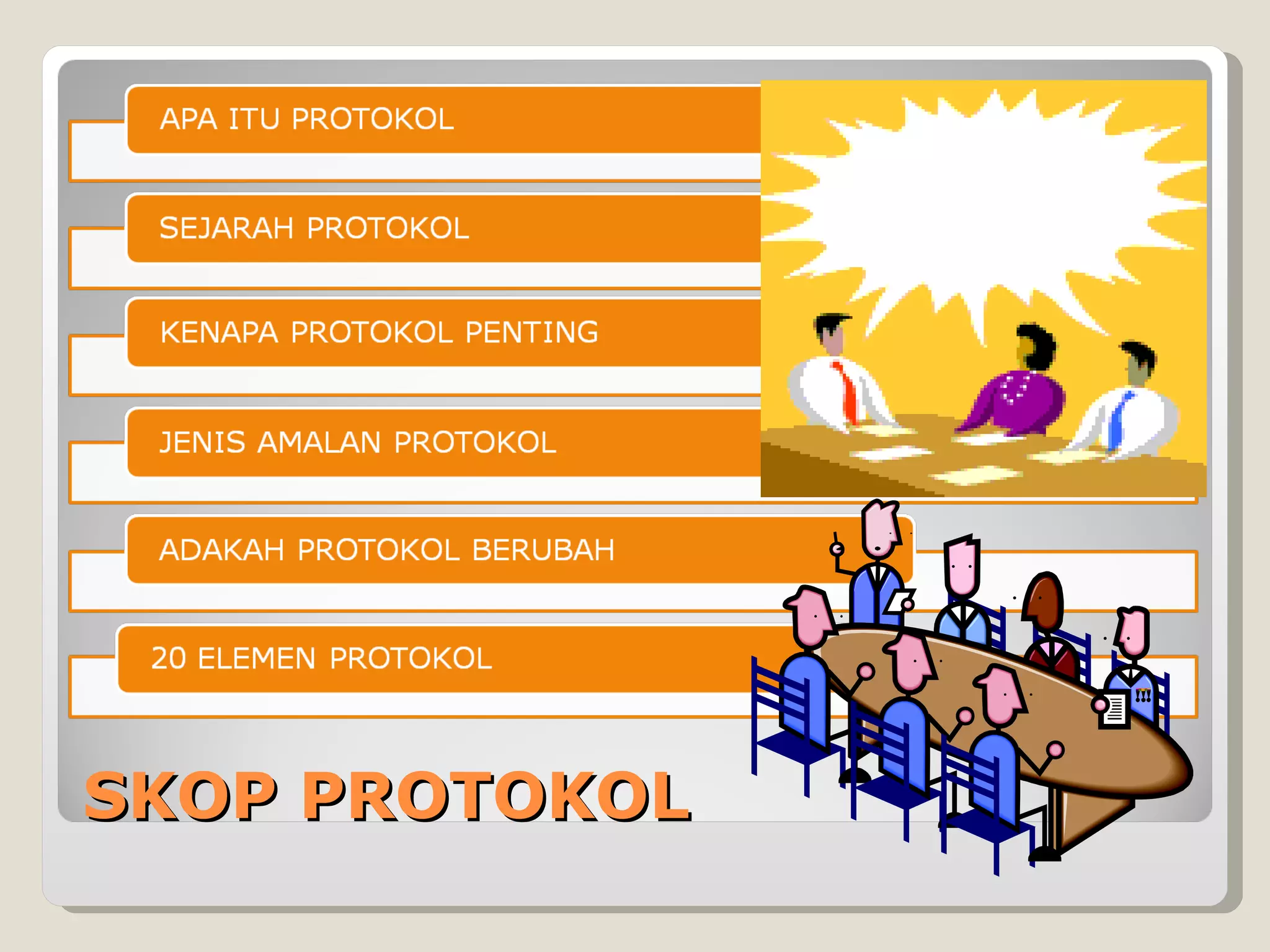 Pengenalan kepada protokol & etiket sosial | PPT
