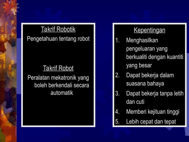 PENGENALAN KEPADA ROBOTIK- ASAS ROBOTIK.ppt