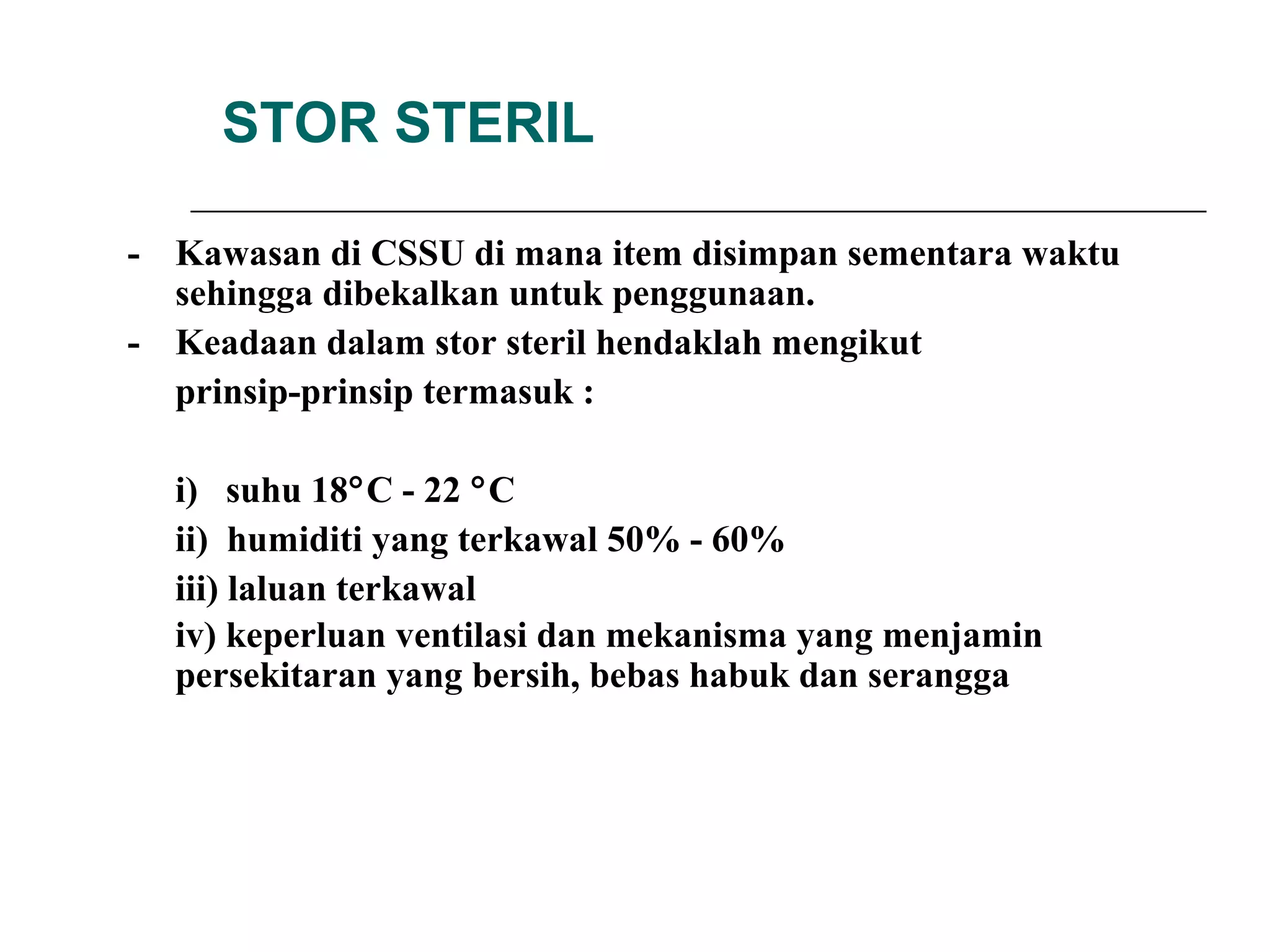 Pengenalan kpd cssu & prinsip2 pensterilan new | PPT