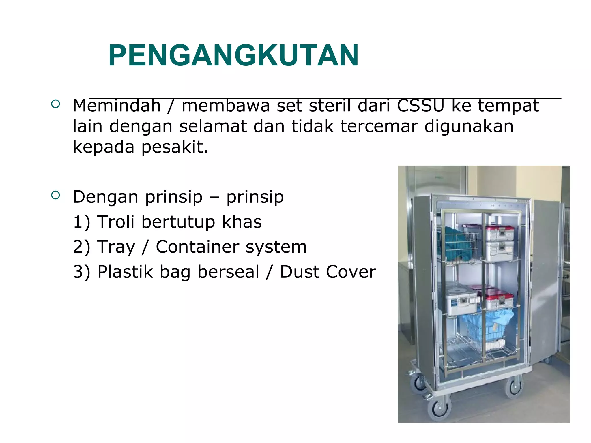 Pengenalan kpd cssu & prinsip2 pensterilan new | PPT