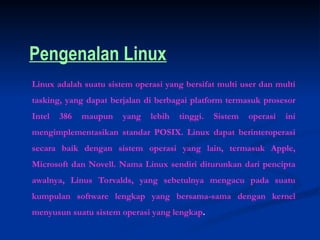 Pengenalan_linux dan sistem operasi dasar linux.ppt