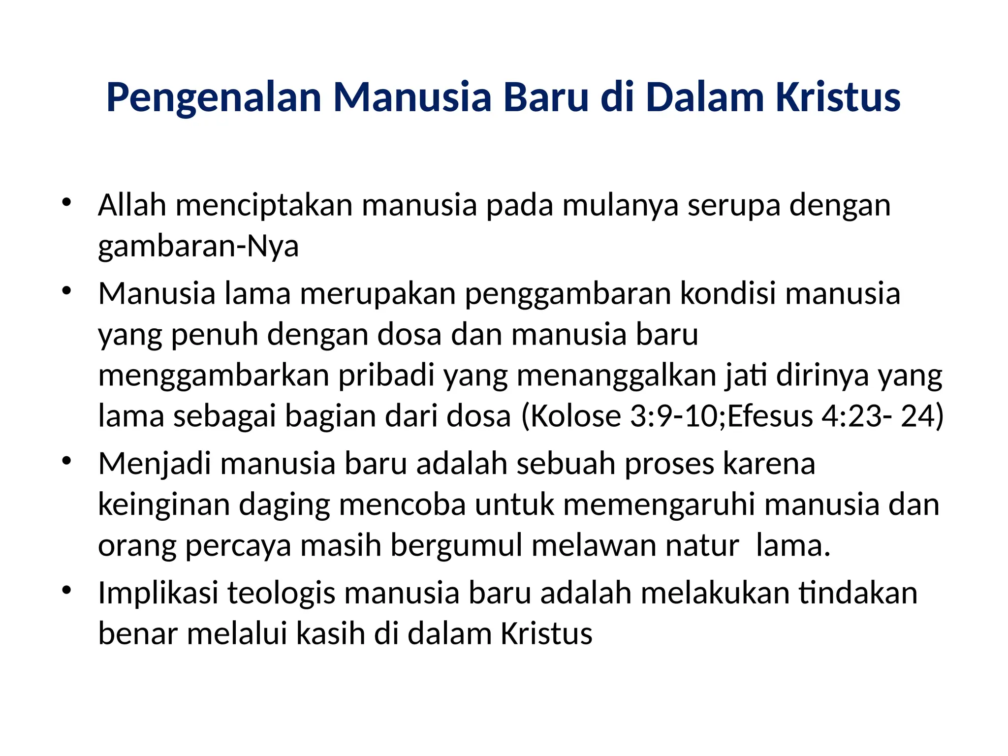 Pengenalan Manusia Baru di Dalam Kristus.pptx