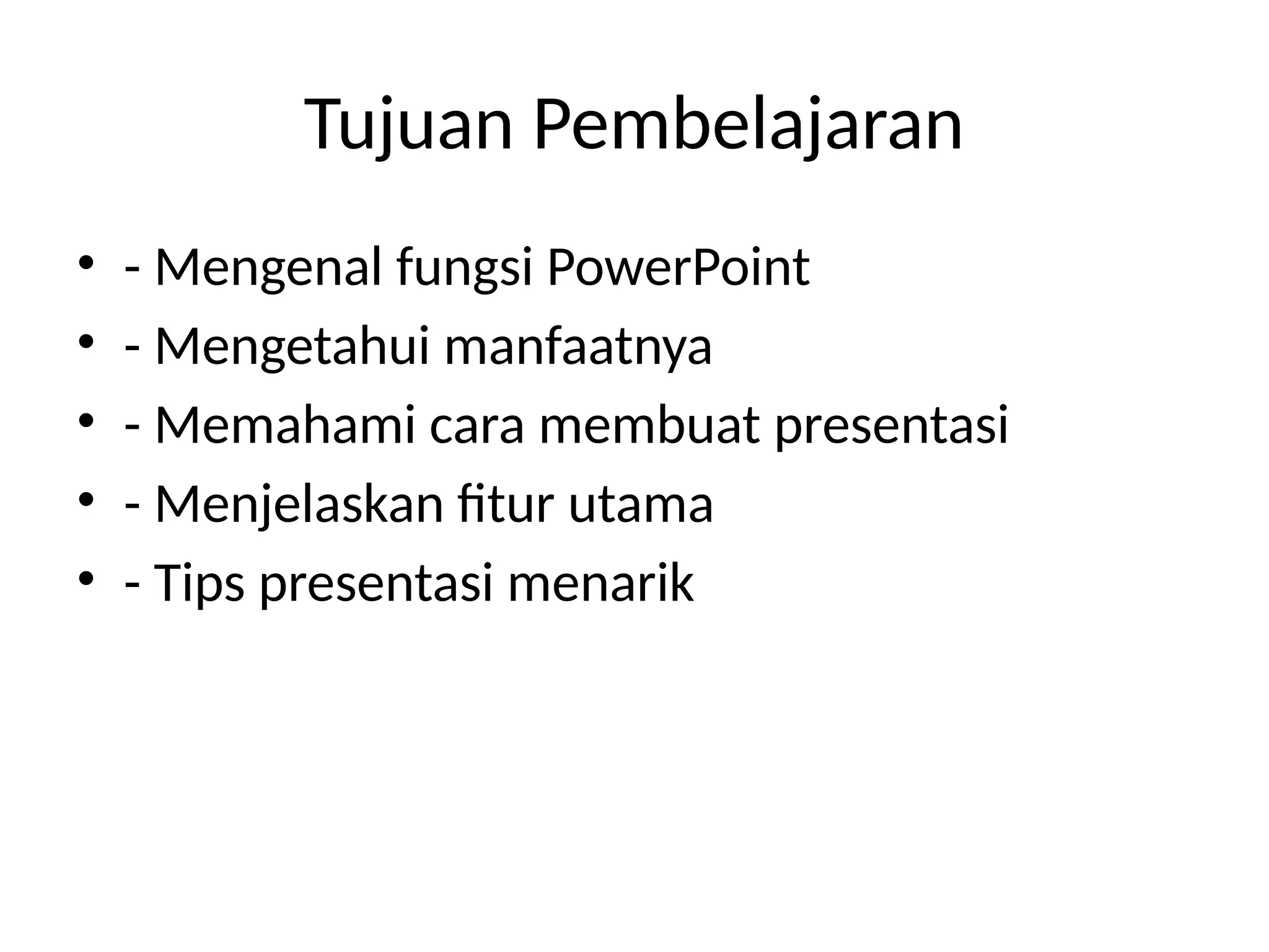 Pengenalan Microsoft PowerPoint untuk siswa.ppt