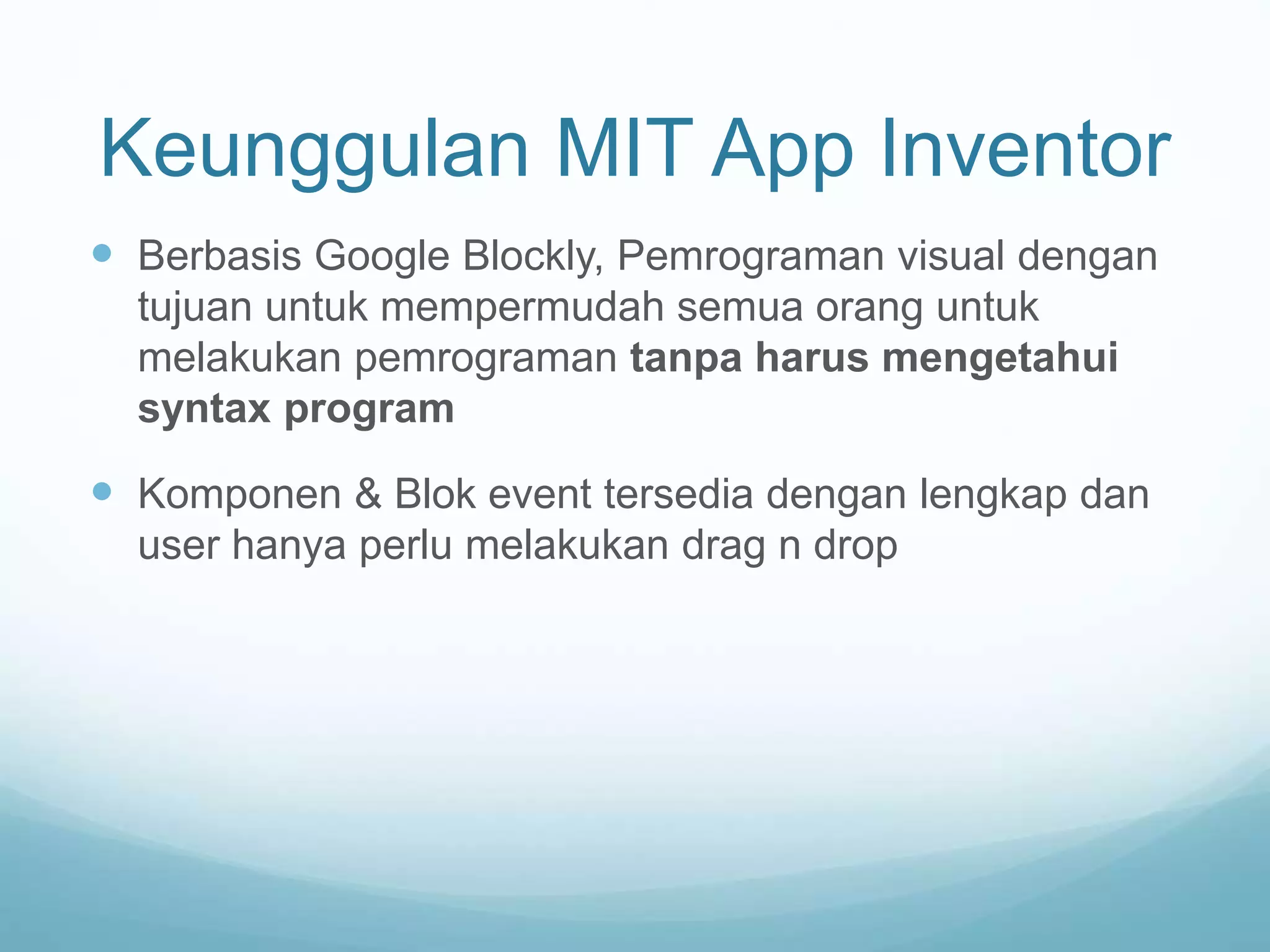 Pengenalan mit app inventor | PPTX