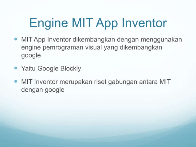 Pengenalan mit app inventor | PPTX