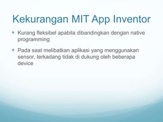 Pengenalan mit app inventor | PPTX