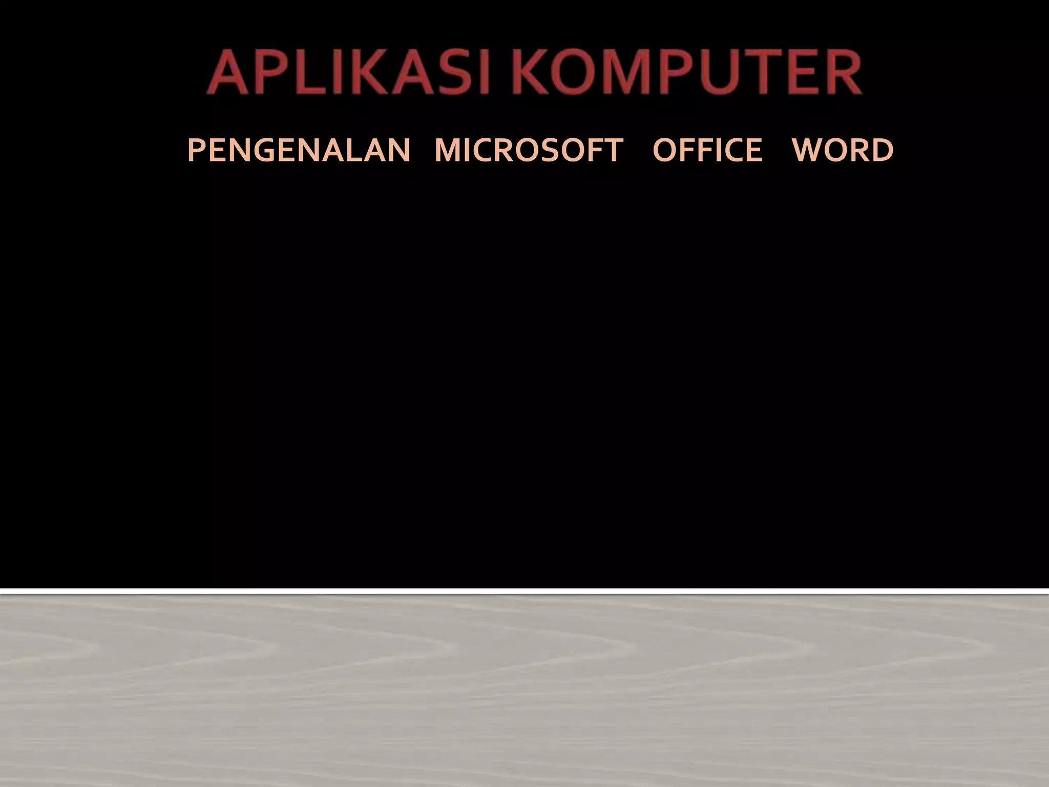 pengenalan ms word.pptx