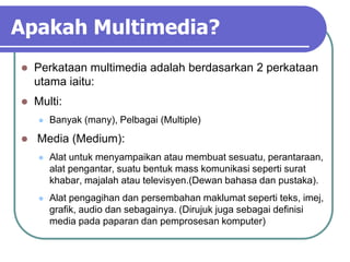 Pengenalan multimedia1 | PPTX