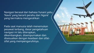 Pengenalan Navigasi Penerbangan (2).pptx
