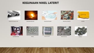 pengenalan nikel laterit, keterdapatan, proses pembentukan.pptx