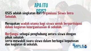 PENGENALAN OSIS DAN EKSTRAKURIKULER - Presentasi.pptx
