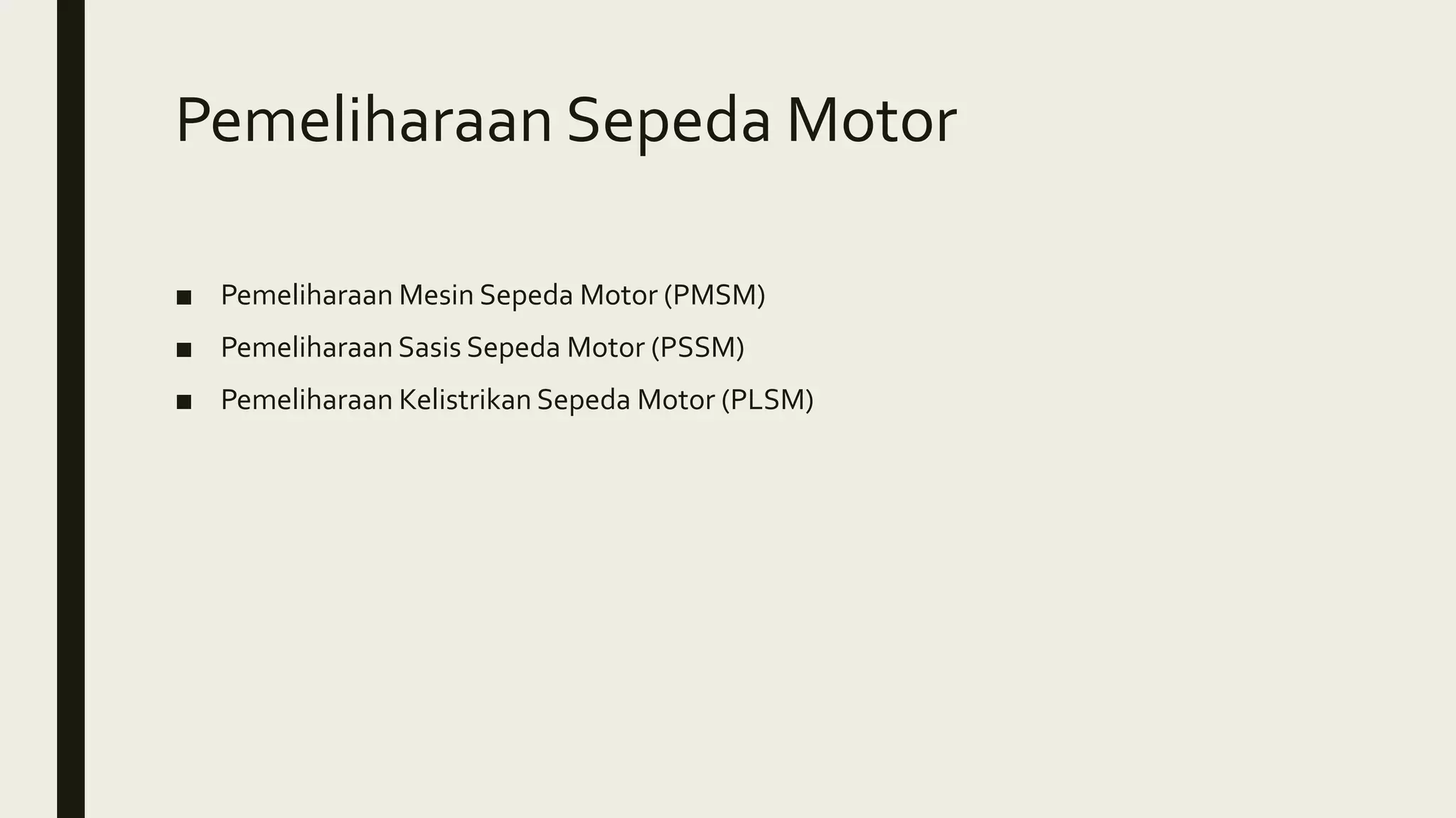 Pengenalan Pemeliharaan Sepeda Motor .pptx