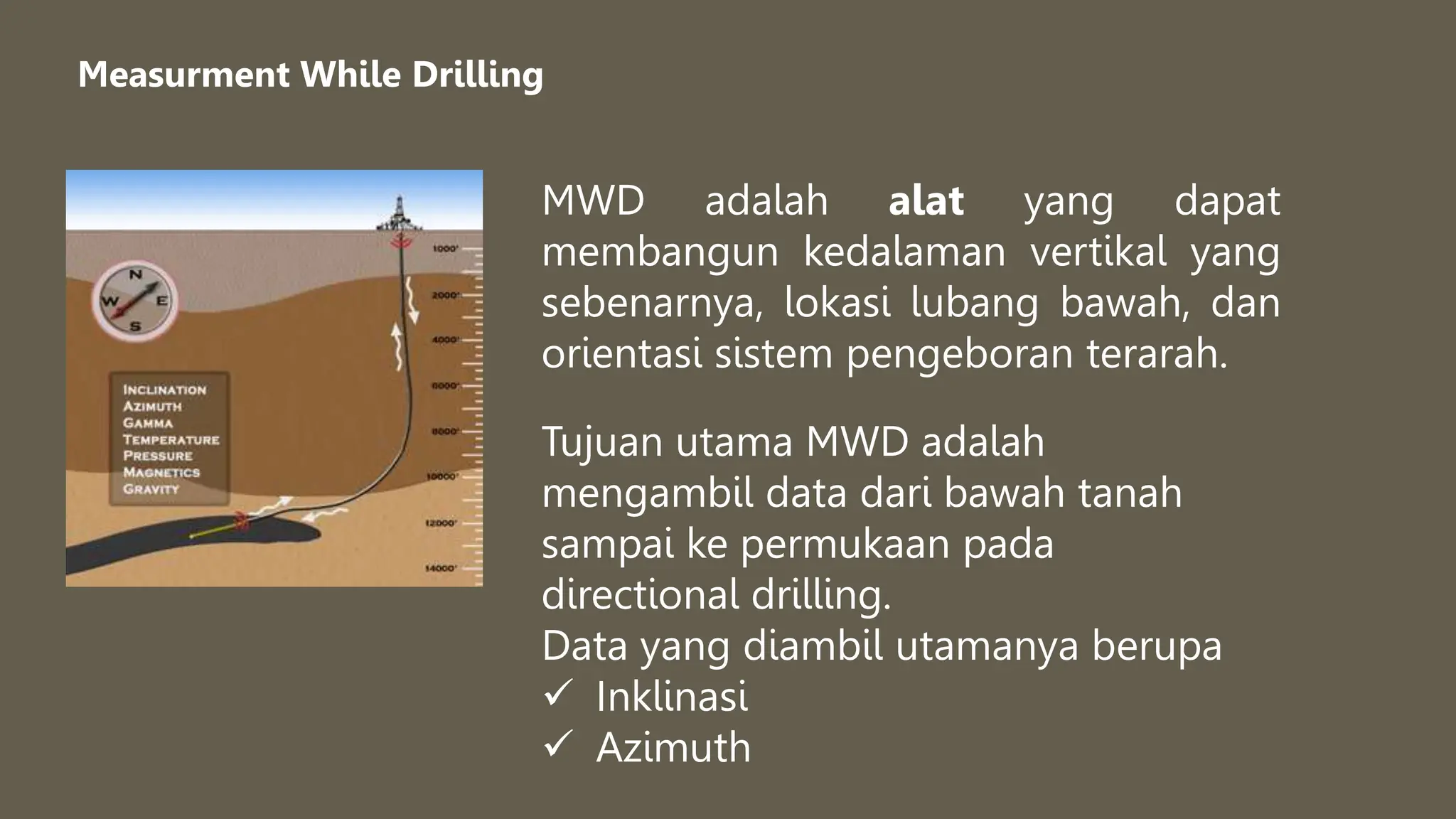 a11PENGENALAN PERALATAN DD & MWD PT.pptx