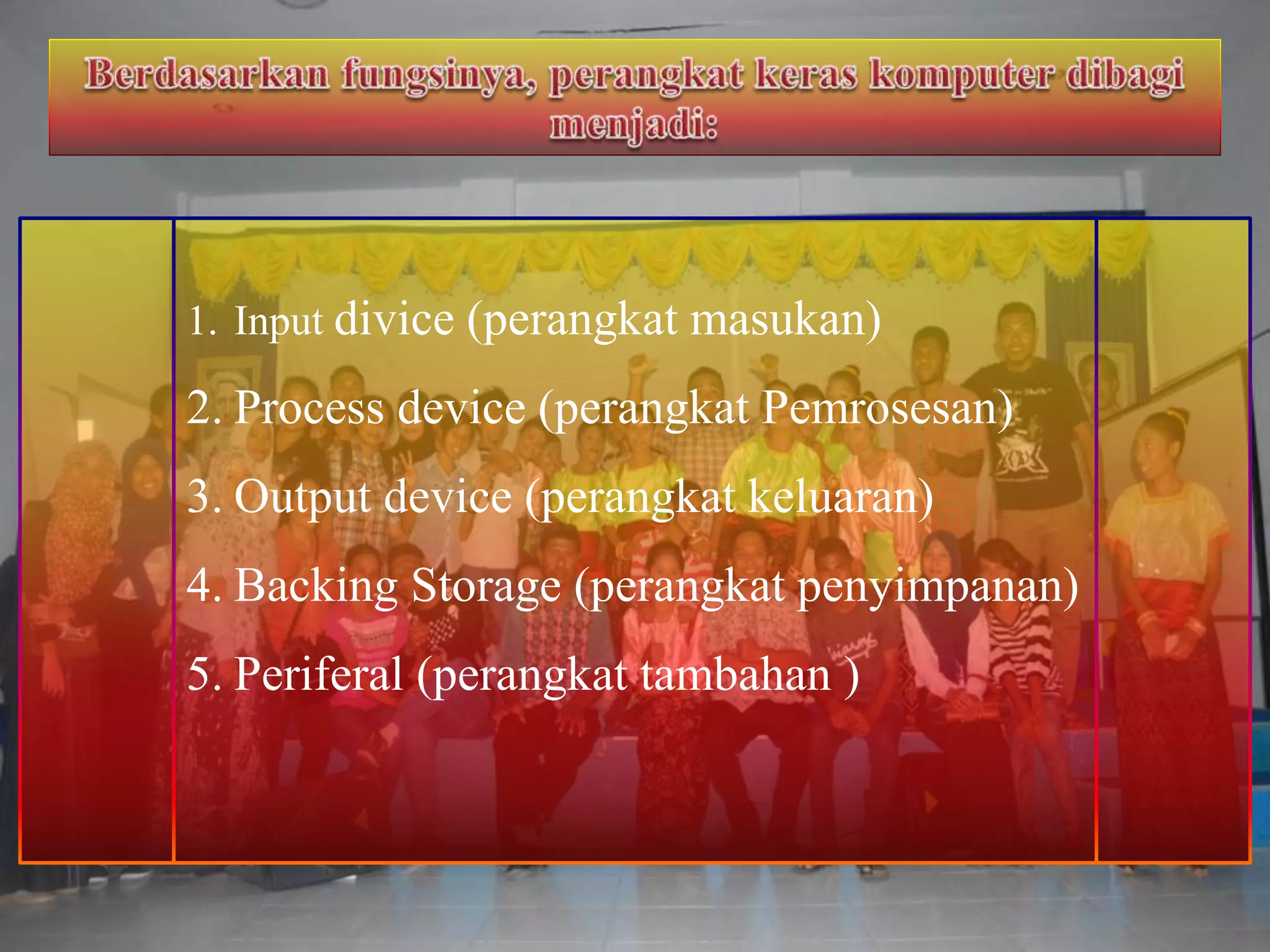 Pengenalan perangkat keras (hardware) | PPTX