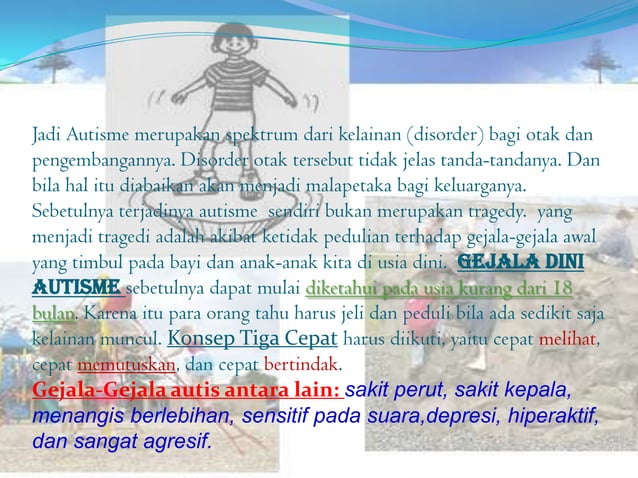 Pengenalan, perkembangan, penyebab dan pencegahan autisme | PPT | Free Download