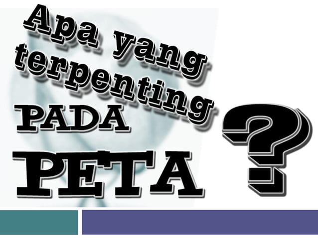 Pengenalan peta | PPT