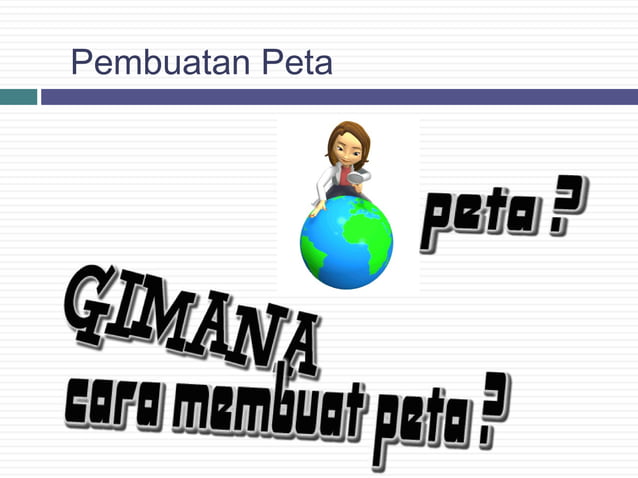 Pengenalan peta | PPT