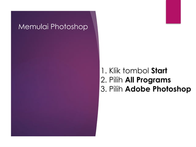 Pengenalan Dasar-dasar penggunaan photoshop | PPTX