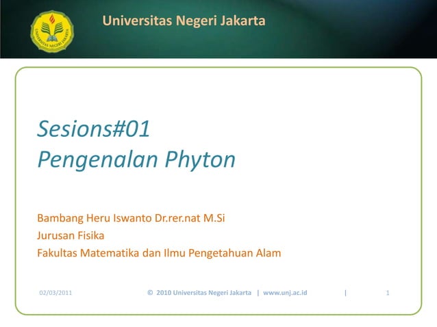 Komputasi Fisika 01 (Pengenalan Phyton) | PPTX