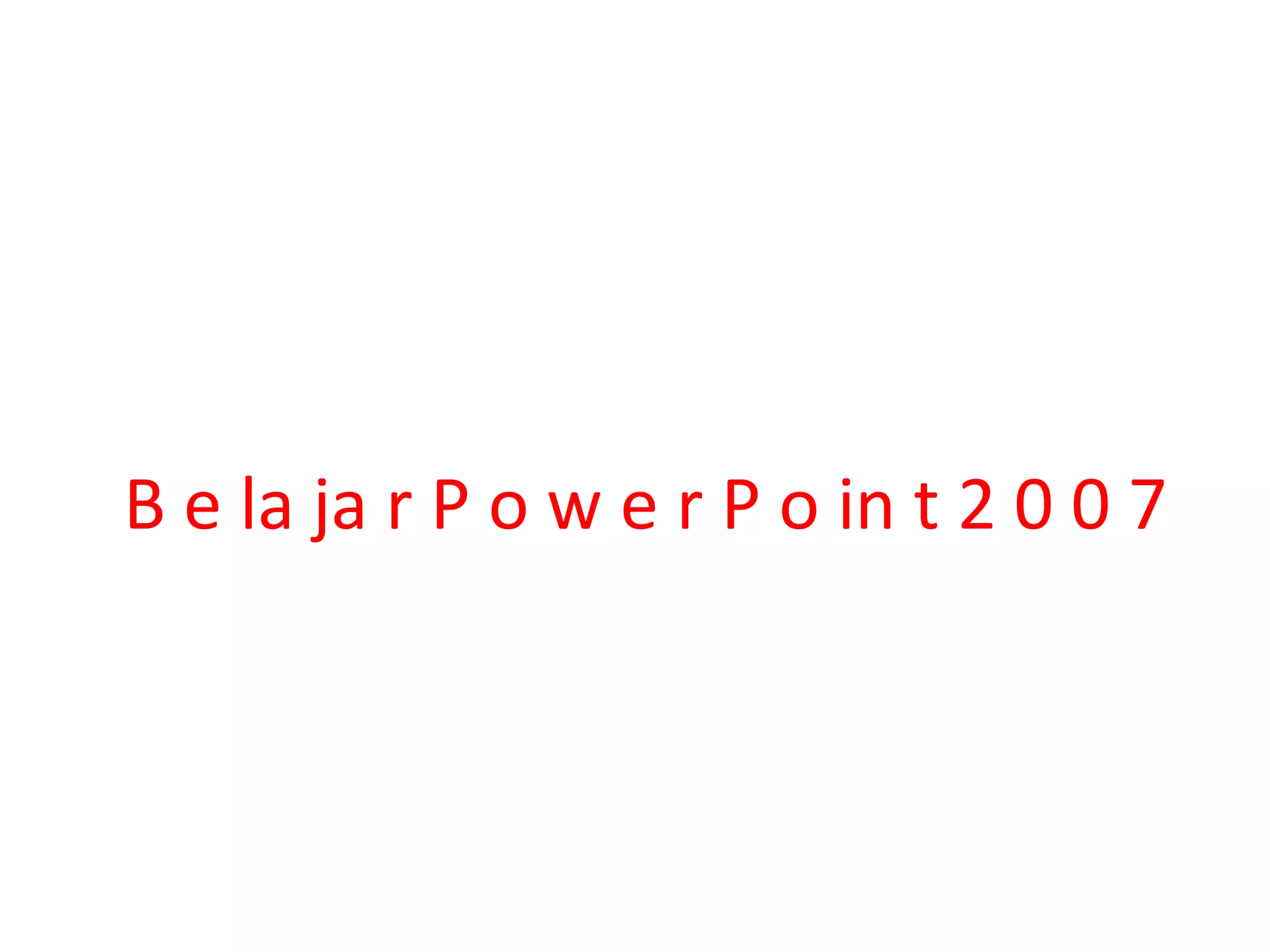 Pengenalan Power Point Nashrul | PPT