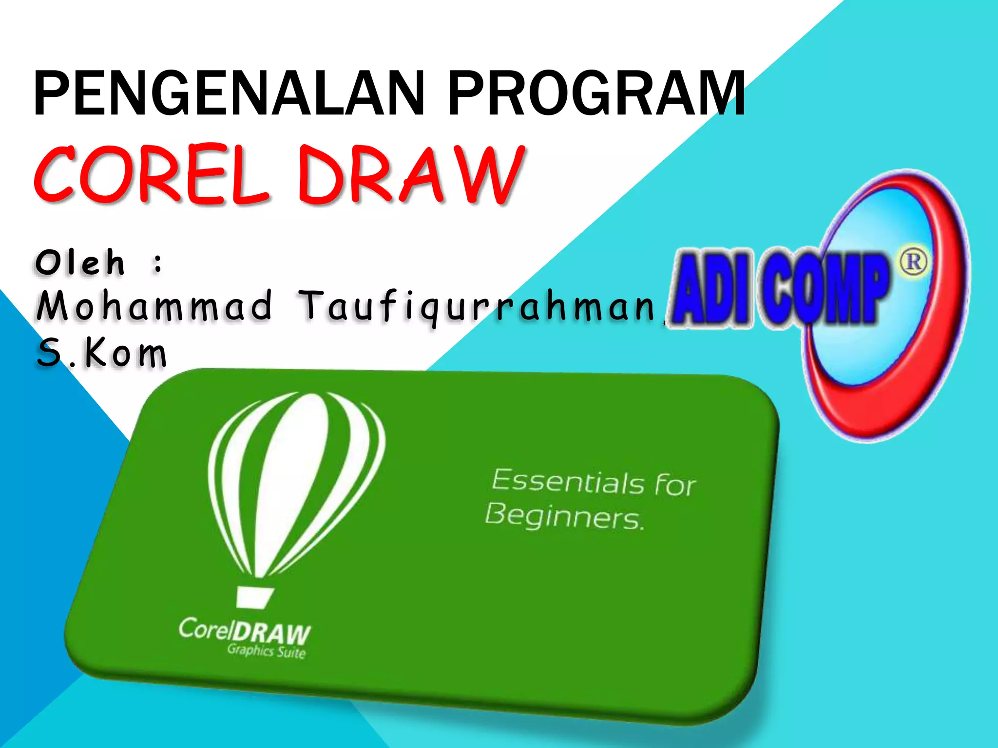 Pengenalan program corel draw.ppt