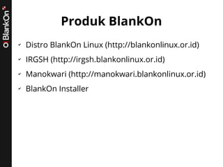 Pengenalan Proyek BlankOn | PPT