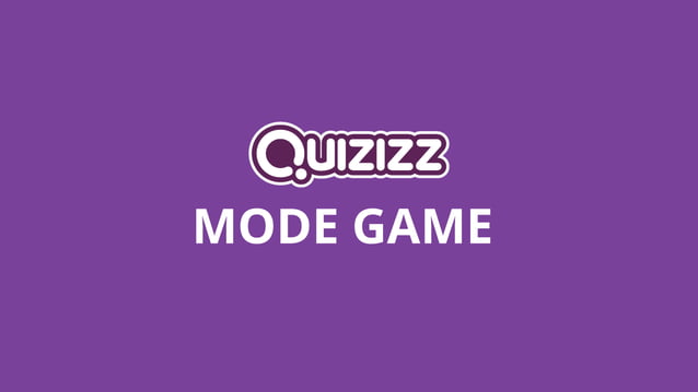 Pengenalan Quizizz, Mode Games dan Jenis Soal.pptx