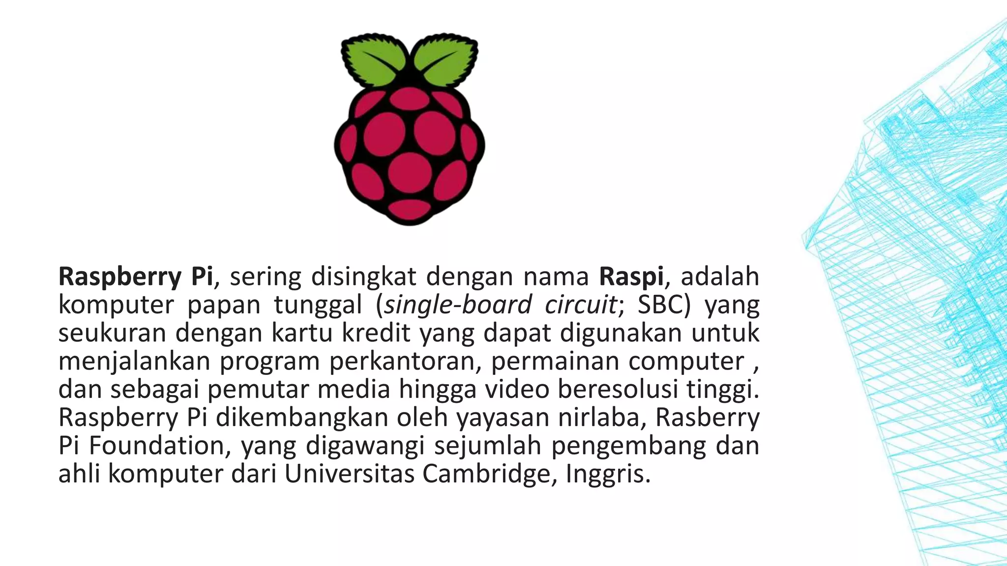 Pengenalan raspberry pi | PPTX