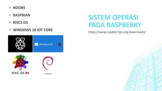 Pengenalan raspberry pi | PPTX
