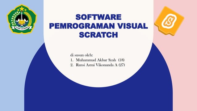 Pengenalan Software Pemprograman Visual Scratch | PPTX