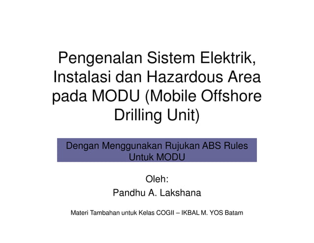Pengenalan Sistem Elektrik, Instalasi dan Hazardous Area pada MODU ...